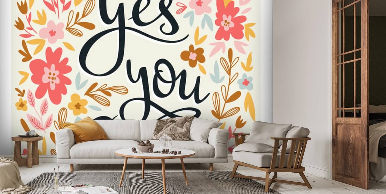 Yes Your Can Wallpaper Mural | Wallsauce UK