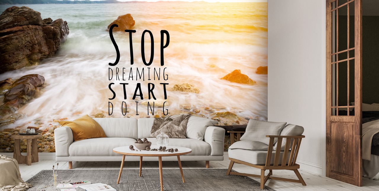 Stop Dreaming Wallpaper | Wallsauce US