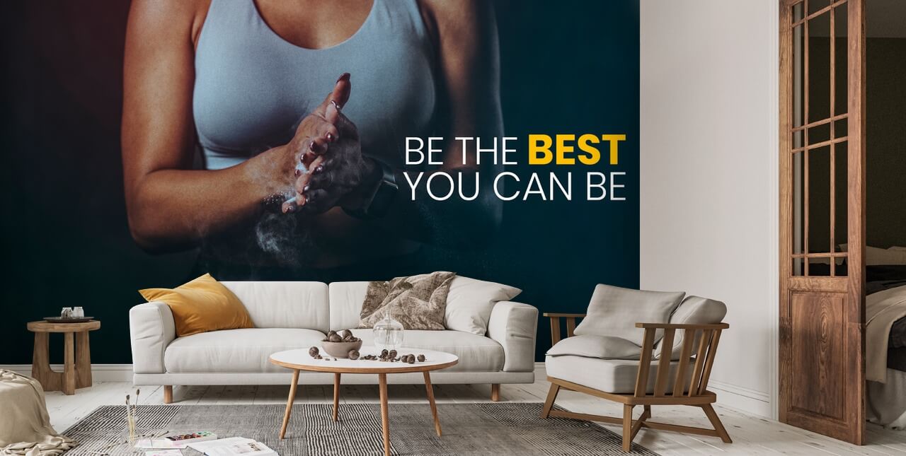Be the Best You Can Wallpaper | Wallsauce US